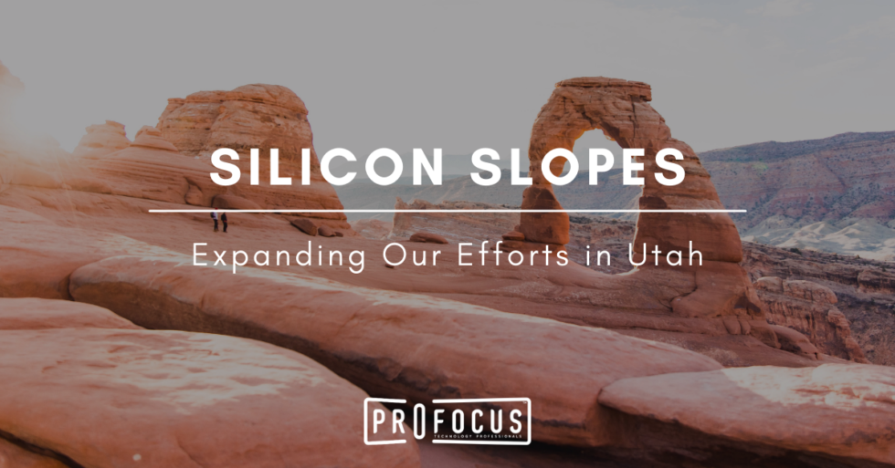 New Silicon Slopes Branch - ProFocus Technology