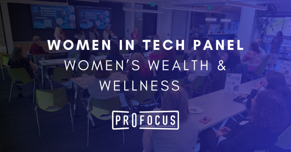 Women in Tech Panel: Women’s Wealth & Wellness